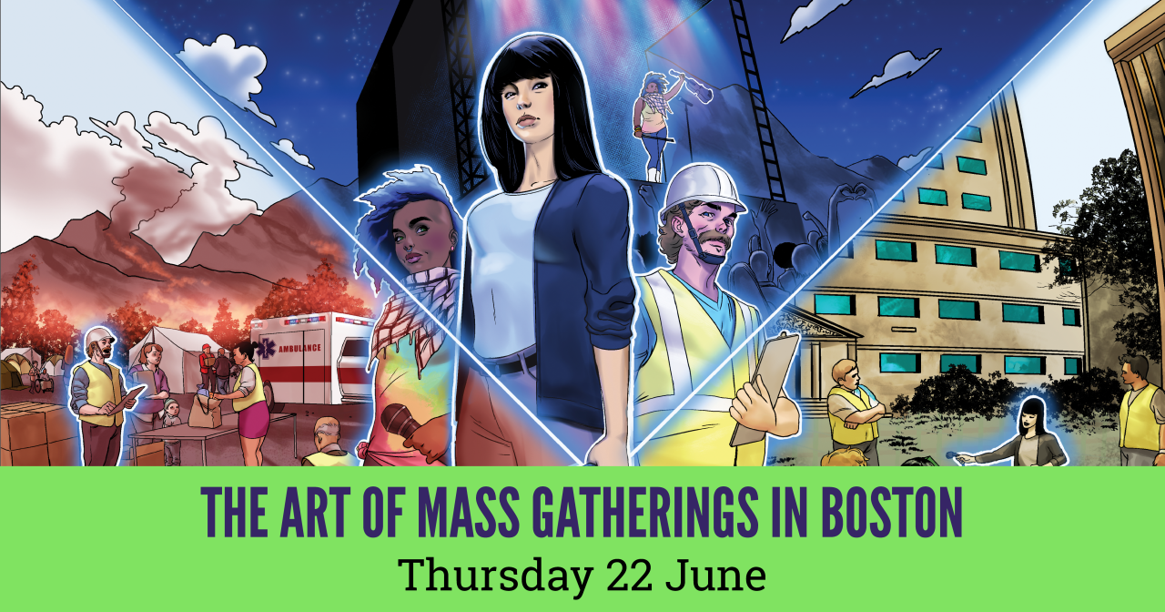 Past Events - The Art of Mass Gatherings